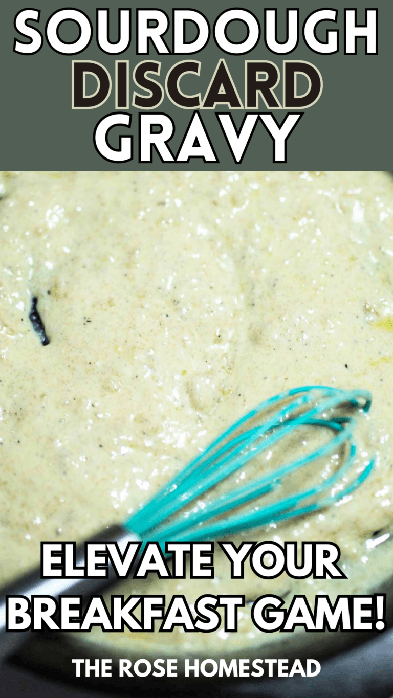 The Ultimate Homemade Sourdough Breakfast Gravy - The Rose Homestead